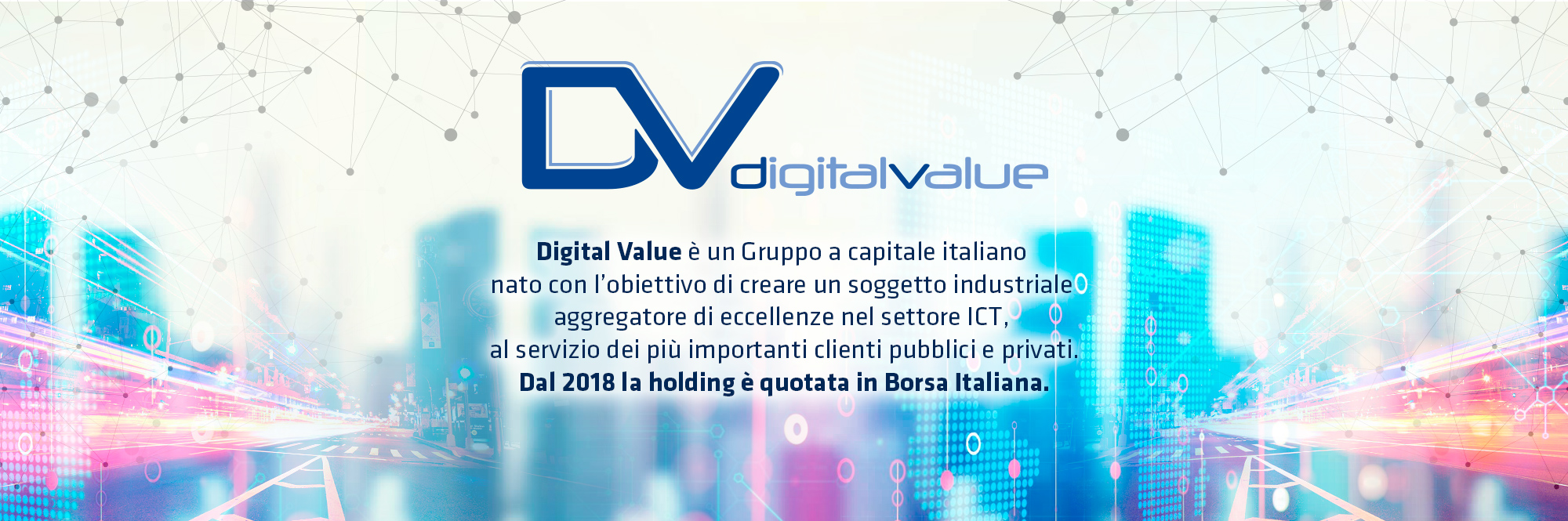 Digital Value - soluzioni e servizi integrati a supporto del mercato